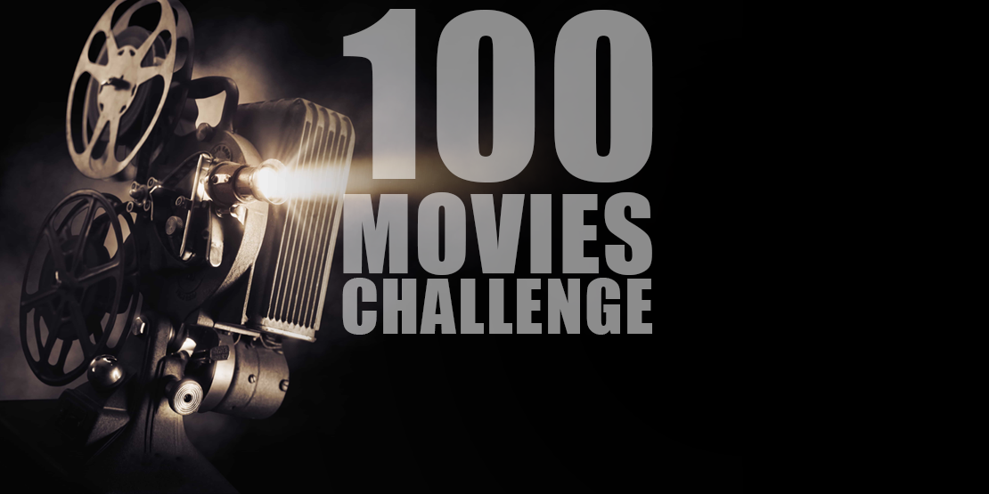 The 100 Years, 100 Movies Challenge - ScreenAge Wasteland
