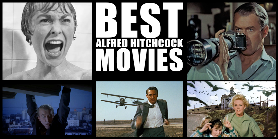 The 20 Best Alfred Hitchcock Films (10-1) - ScreenAge Wasteland