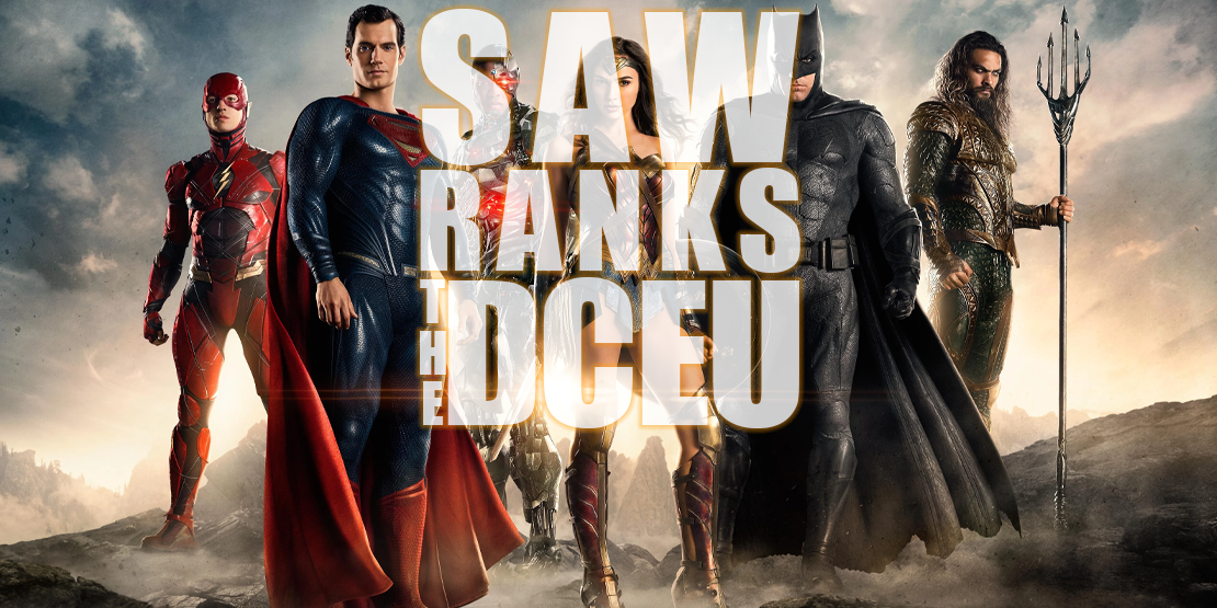 ScreenAge Wasteland Ranks the DC Extended Universe - ScreenAge Wasteland